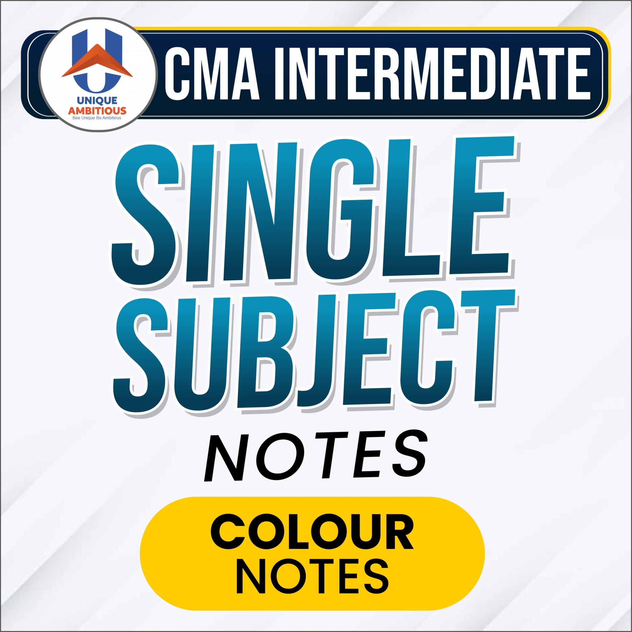 CMA Inter Single Subjects Colour Notes – Unique Academy for Commerce ...