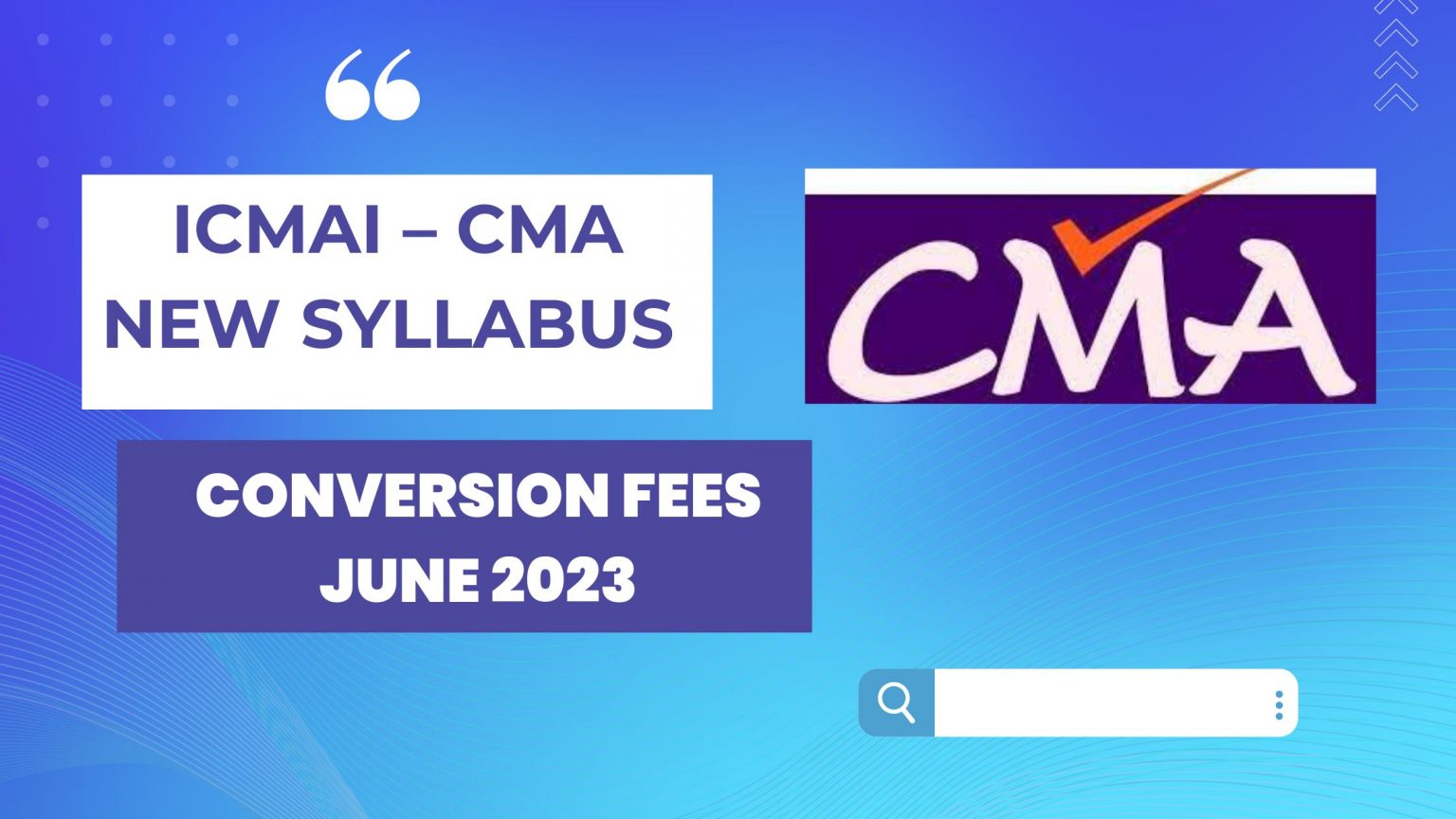ICMAI – CMA new syllabus conversion fees JUNE 2023 - Unique Academy For Commerce