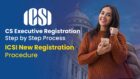 CS Executive Registration Step by Step Process | ICSI New Registration ...