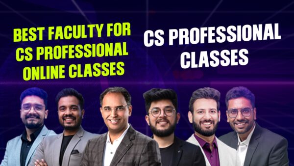 Cs Professional New Syllabus Subjects Exam Pattern Unique Academy