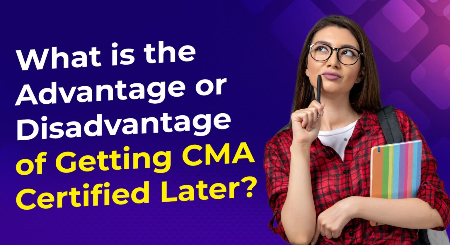 All about CMA Courses, Eligibility, Fee and Career Scope - Unique ...